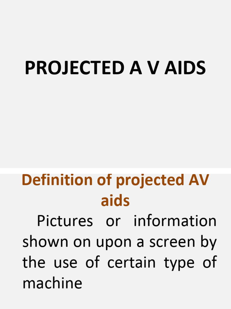 PROJECTED A V AIDS | PDF