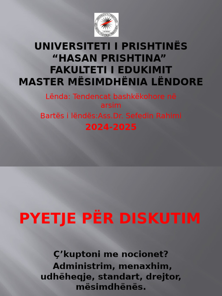 Ligj. 9 Detyrat, Përgjegjësitë Dhe Sfidat e Menaxhimit Të Arsimit Sot | PDF