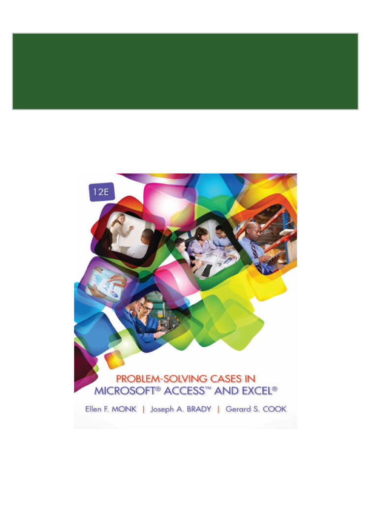 Full download Problem Solving Cases in Microsoft(r) AccessTM and Excel ... Full download Problem Solving Cases in Microsoft(r) AccessTM and Excel ...