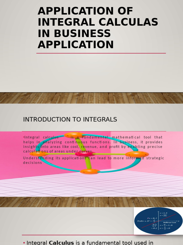 APPLICATION OF INTEGRAL CALCULAS IN BUSINESS APPLICATION | PDF | Demand ...