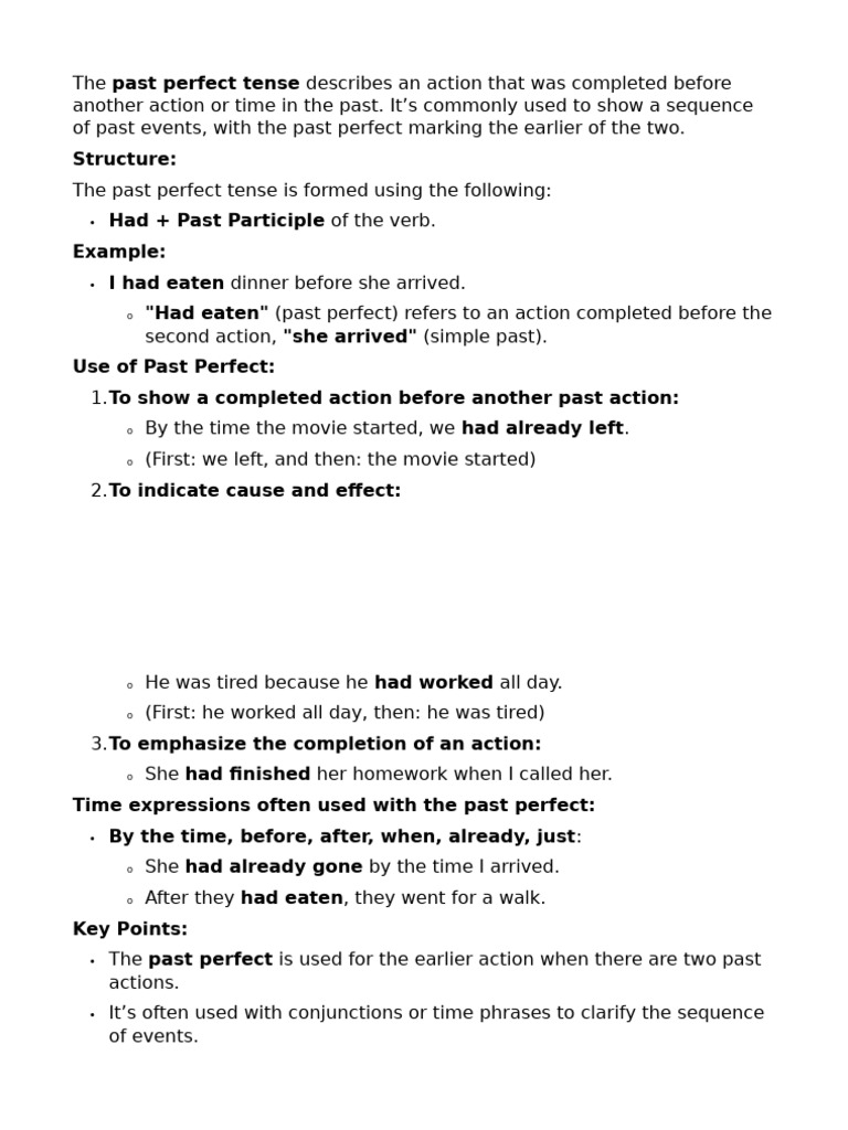 The Past Perfect Tense Describes An Action That Was Completed Before ...
