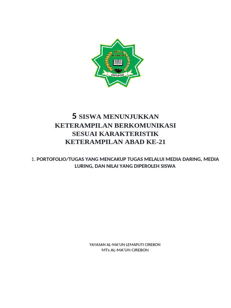5. 2 Laporan hasil karya dan prestasi terkait keterampilan berkomunikasi yang efektif secara ...