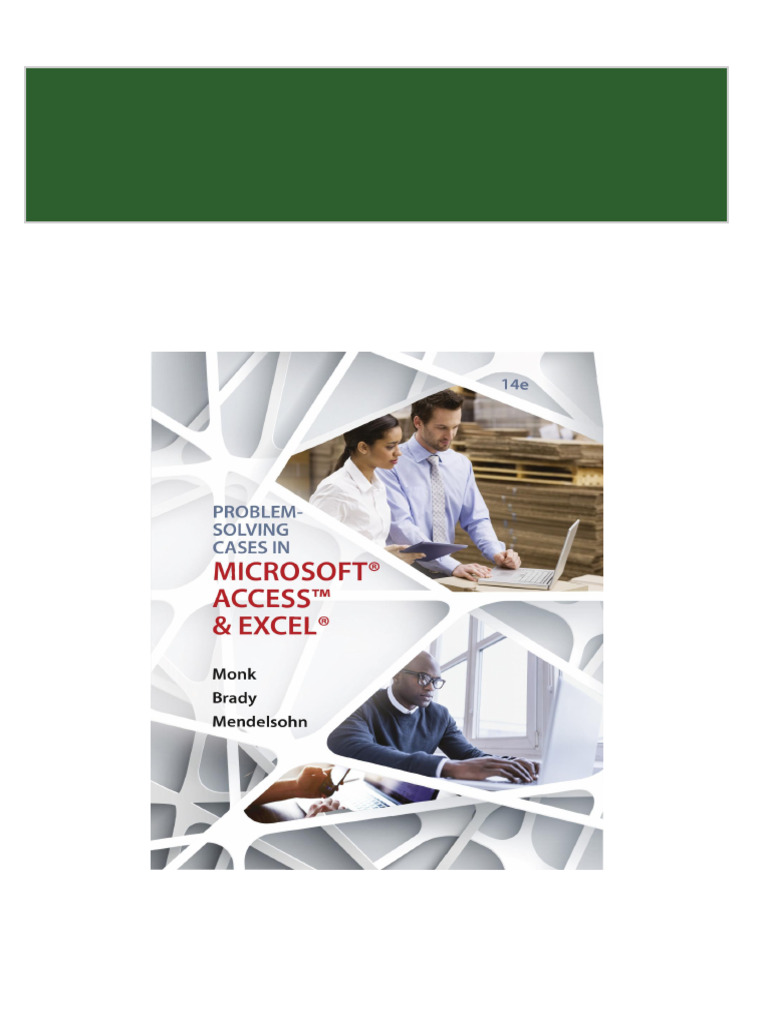 Instant download Problem Solving Cases in Microsoft(r) AccessTM and ... Instant download Problem Solving Cases in Microsoft(r) AccessTM and ...