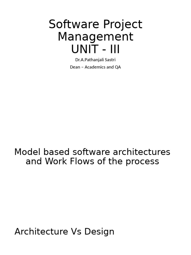 UNIT III - Model Based Software Architectures and Work Flows of the Process - For Teachng | PDF ...