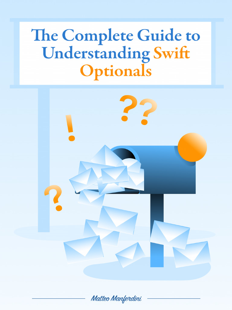 The-Complete-Guide-to-Understanding-Swift-Optionals | PDF | Swift (Programming Language ...