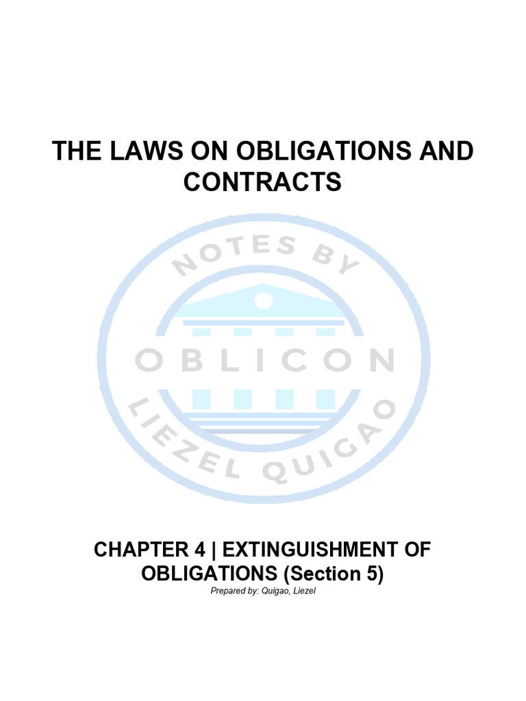 OBLICON - Obligations - Extinguishment of Obligations (Section 5) | PDF ...