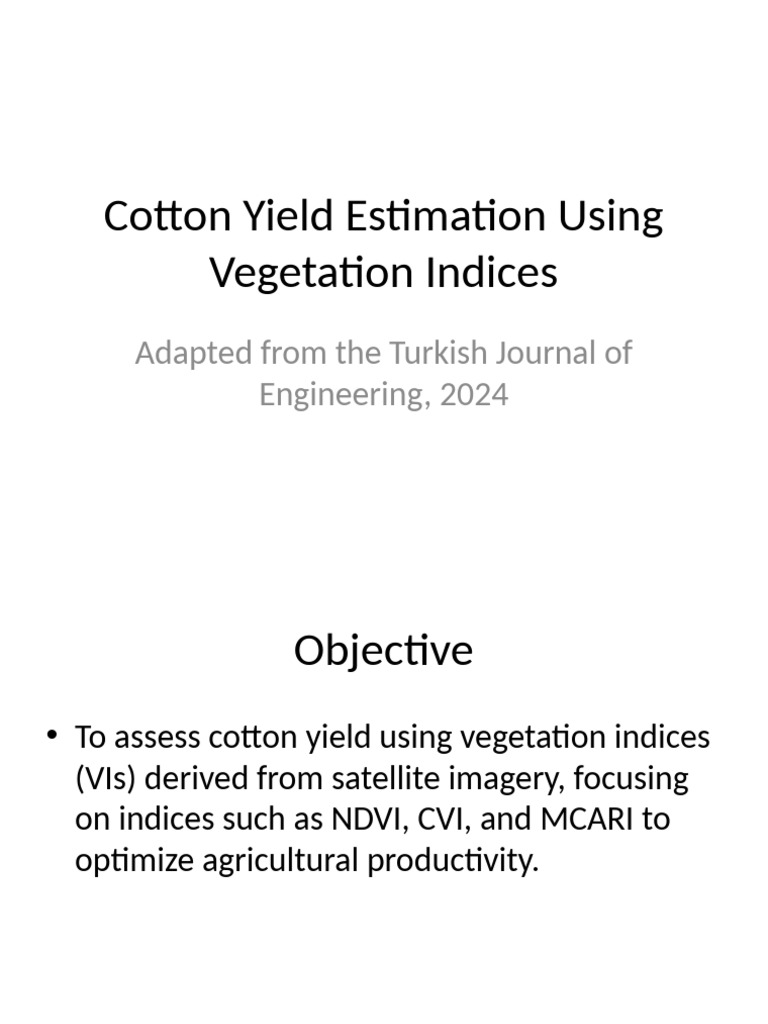 Cotton Yield Estimation Presentation | PDF