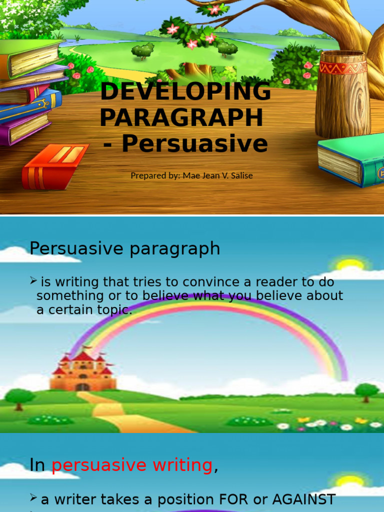 DEVELOPING PARAGRAPH - PERSUASIVE | PDF