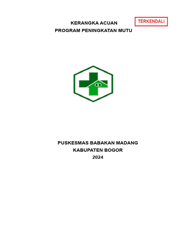 5.1.1.a2 KAK PROGRAM PENINGKATAN MUTU | PDF