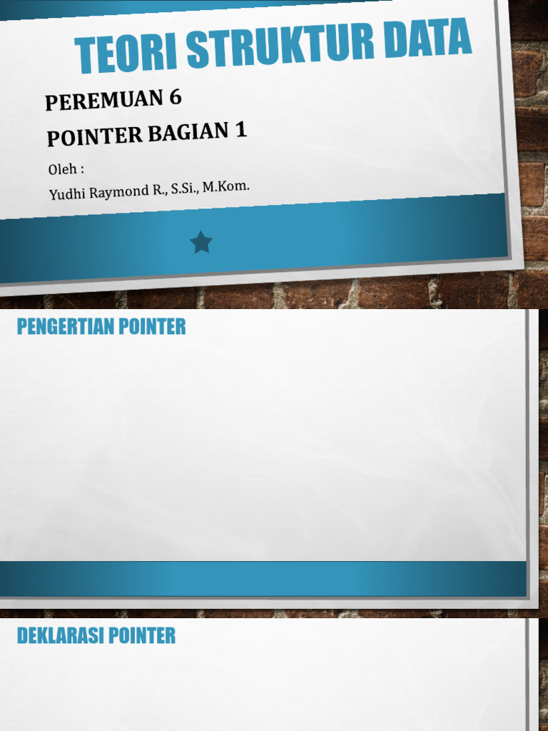 Teori Struktur Data - Pertemuan 6 - Pointer Bagian 1 | PDF