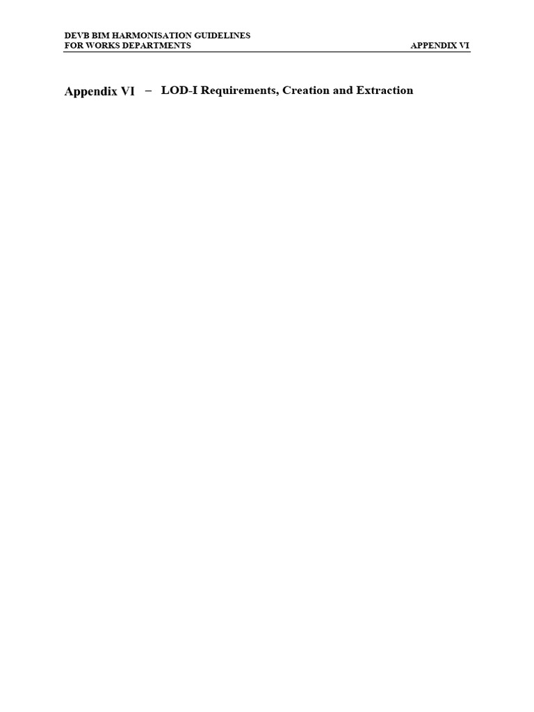 Appendix VI - LOD-I Requirements Creation and Extraction (Oct 2021) | PDF | Building Information ...