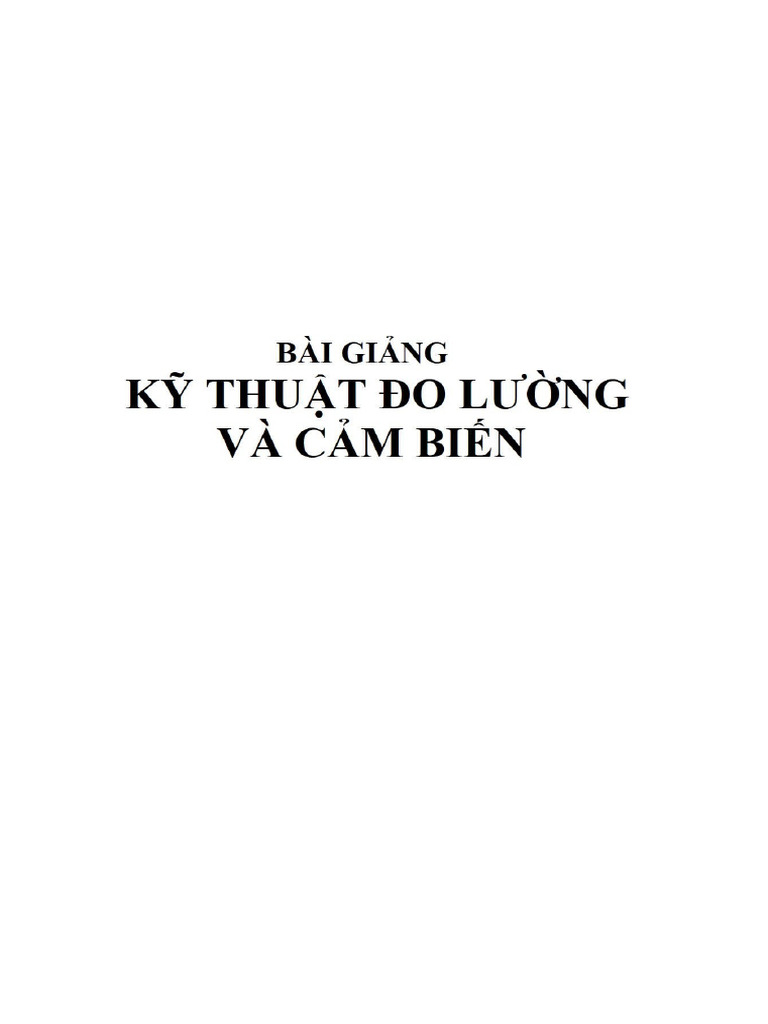 1-Bai Giang Ky Thuat Do Luong Va Cam Bien | PDF