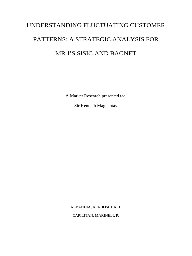 UNDERSTANDING FLUCTUATING CUSTOMER PATTERNS- A STRATEGIC ANALYSIS FOR ...