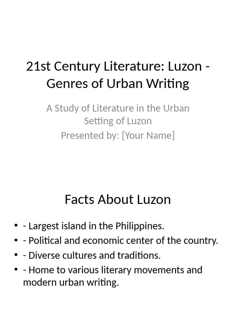 Luzon_Urban_Writing_Presentation | PDF | Luzon | Creative Nonfiction