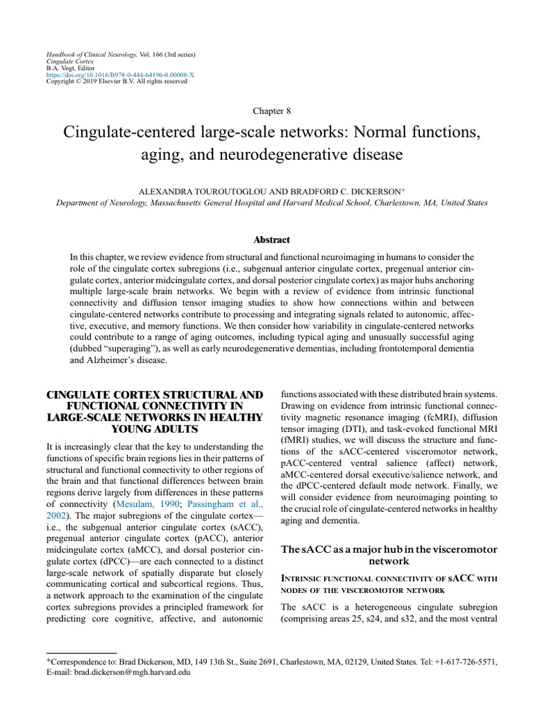 Cingulate-centered large-scale networks: Normal functions, aging, and neurodegenerative disease ...