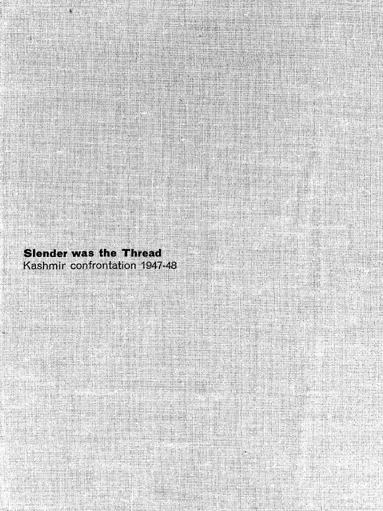 Slender was the thread | PDF | Partition Of India