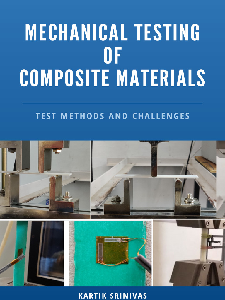 Mechanical Testing of Composite Materials | PDF | Composite Material ...