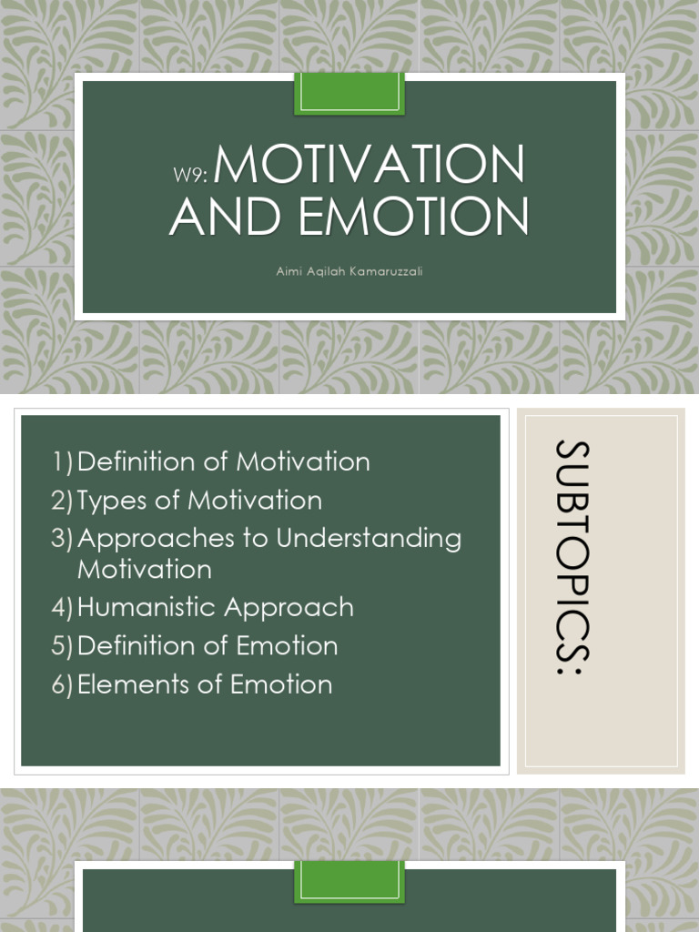 W9 MOTIVATION & EMOTION (Latest) | PDF | Emotions | Self Actualization