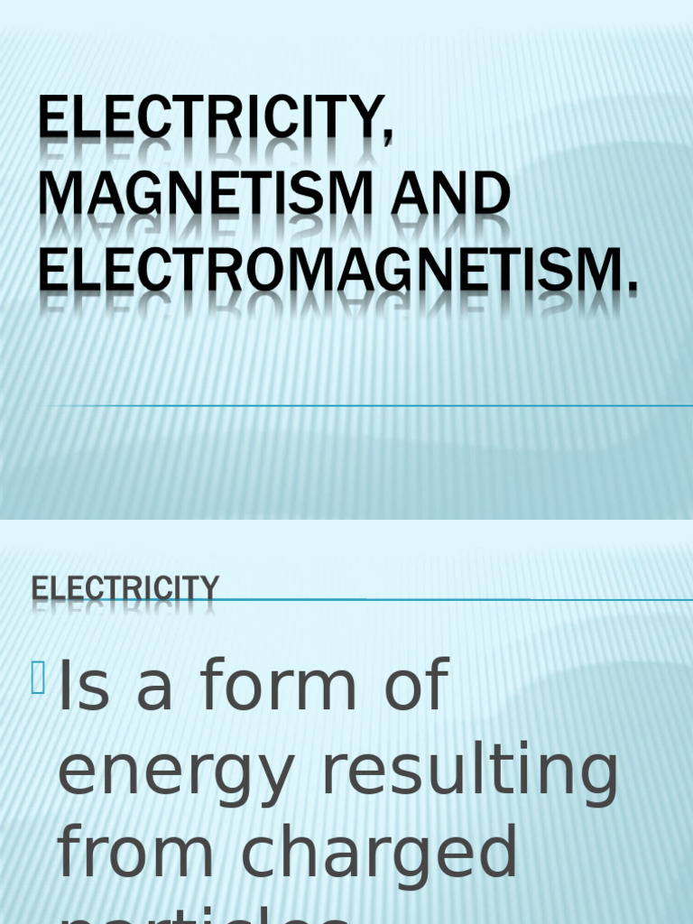 Grade 10 Lesson Electricitymagnetismandelectromagneticconversion Gate01 ...