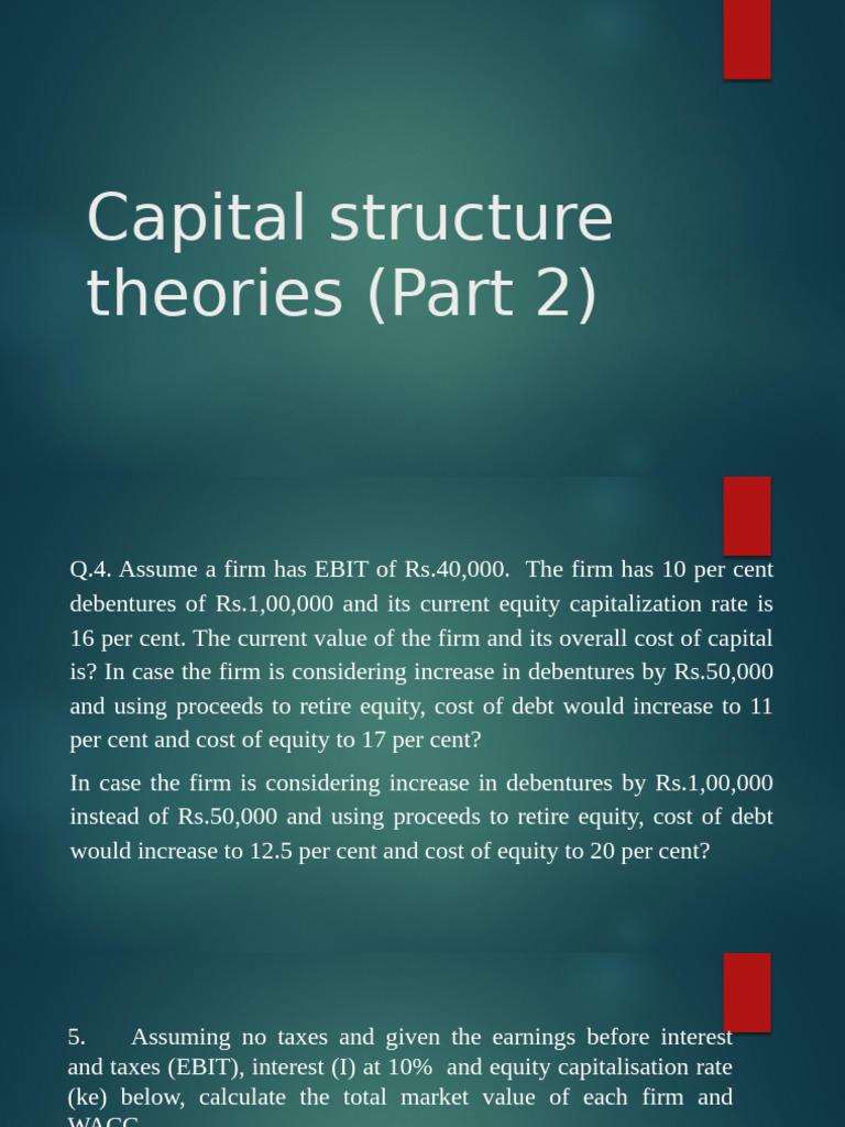 Capital Structure Theories - (Part 2) | PDF | Capital Structure | Cost ...