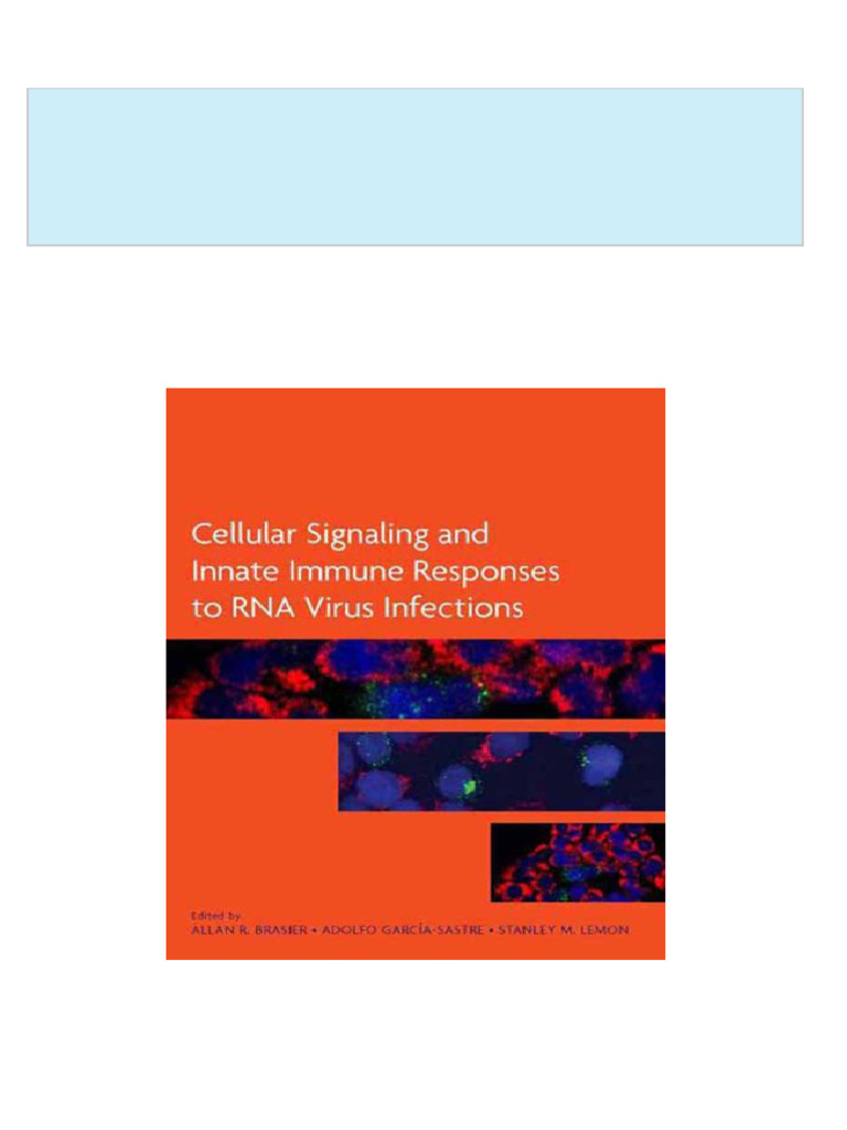 Cellular Signaling and Innate Immune Responses to RNA Virus Infections ... Cellular Signaling and Innate Immune Responses to RNA Virus Infections ...