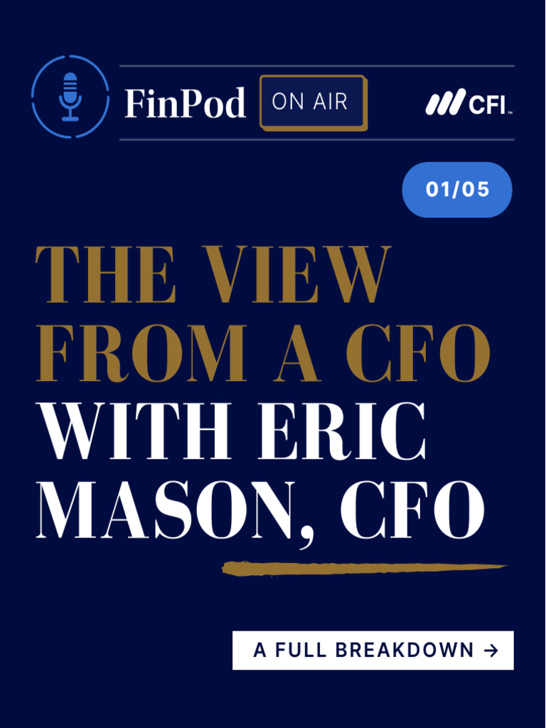 The View From A CFO With Eric Mason, CFO | PDF
