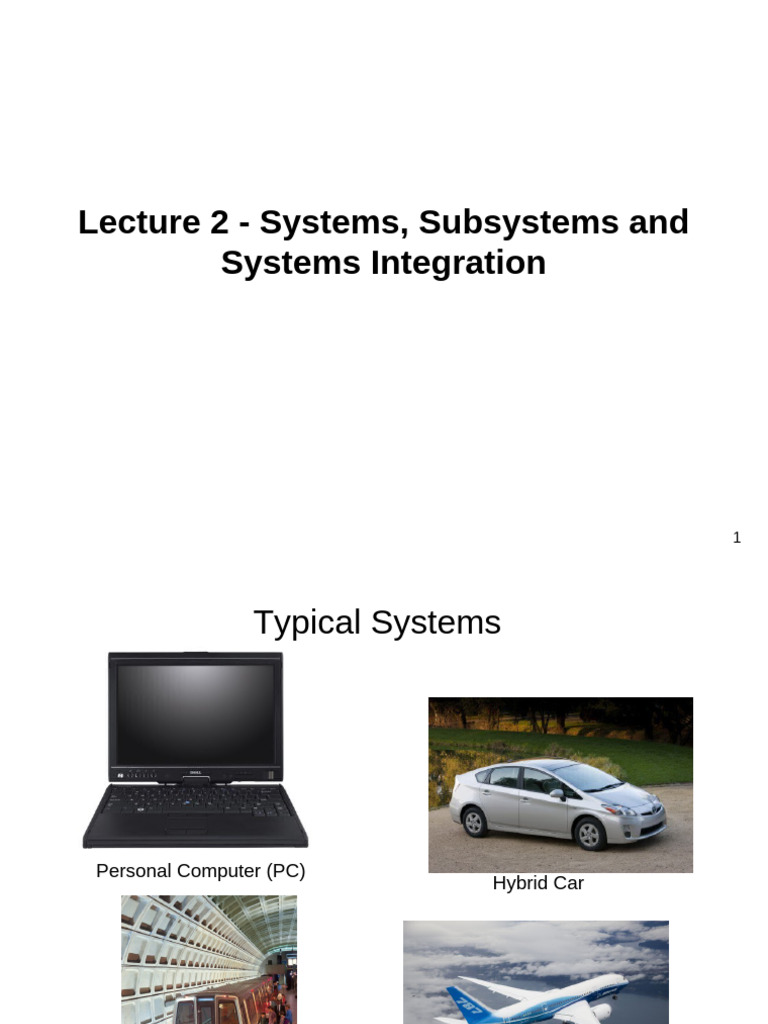 Lecture 2 - Systems, Subsystems and Integration Part A | PDF