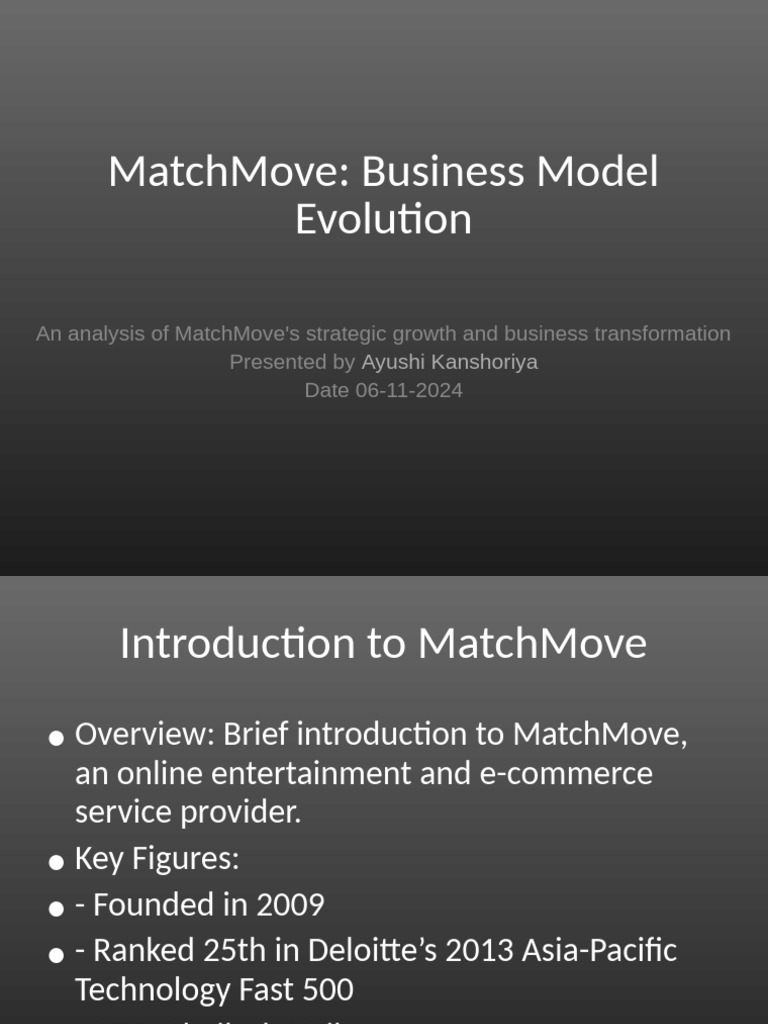 MatchMove Business Model Evolution Presentation (1) | PDF | E Commerce ...