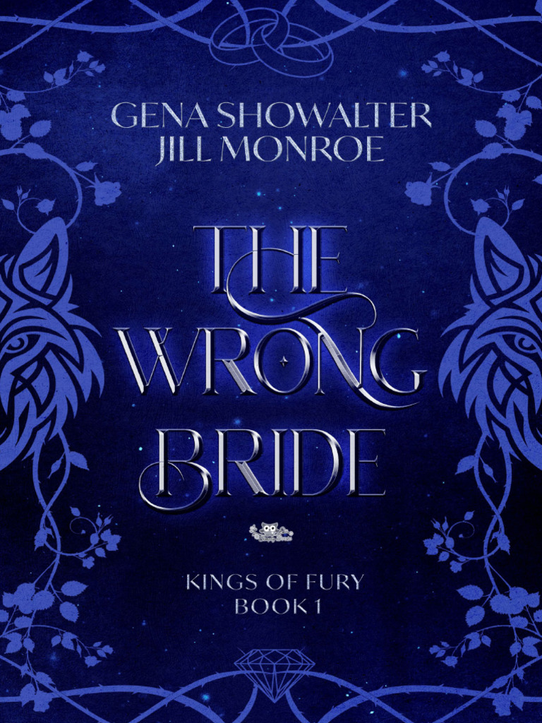 01. the Wrong Bride - Gena Showalter & Jill Monroe | PDF