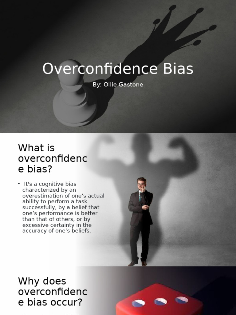 Overconfidence Bias Presentation | PDF | Hannibal | Psychology