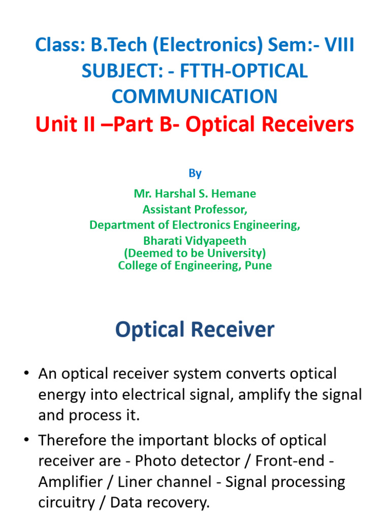FTTH OFC Unit II PART B Optical Receivers | PDF | P–N Junction | Semiconductors