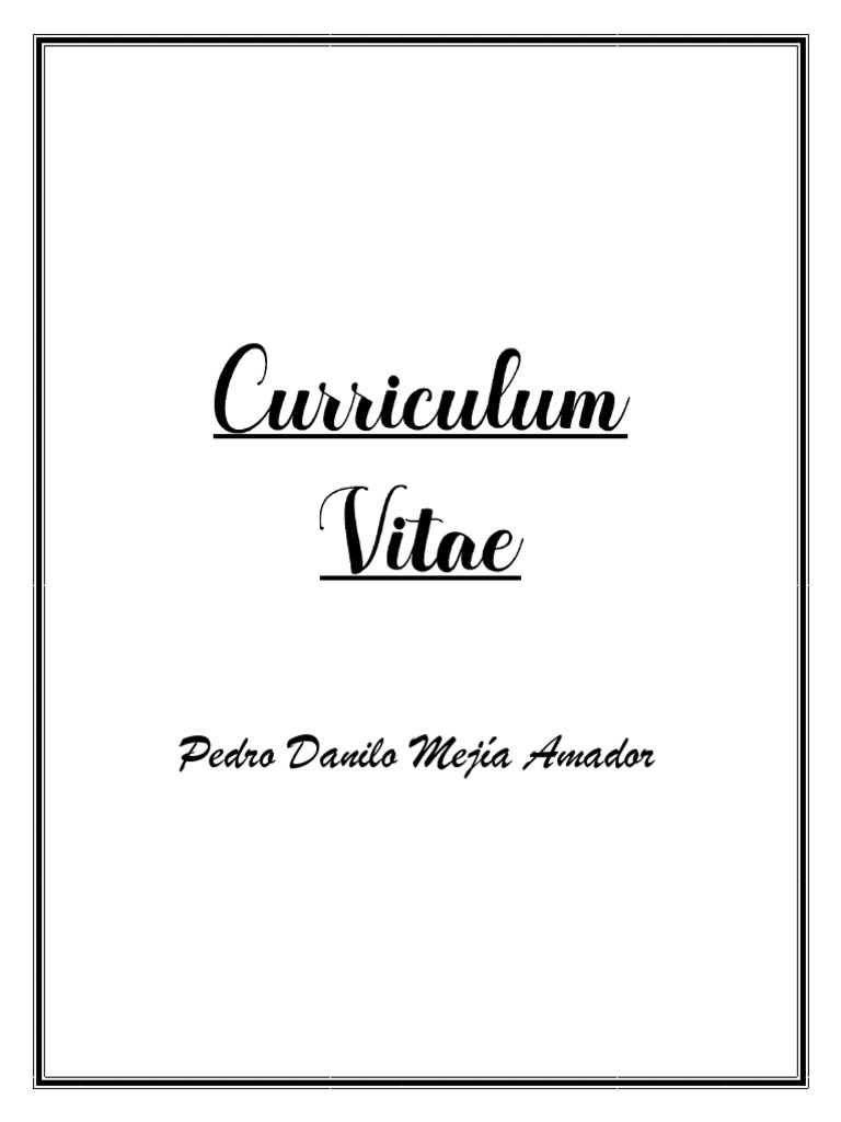 Curriculum Vitae Pedro Danilo Mejía Amador | PDF