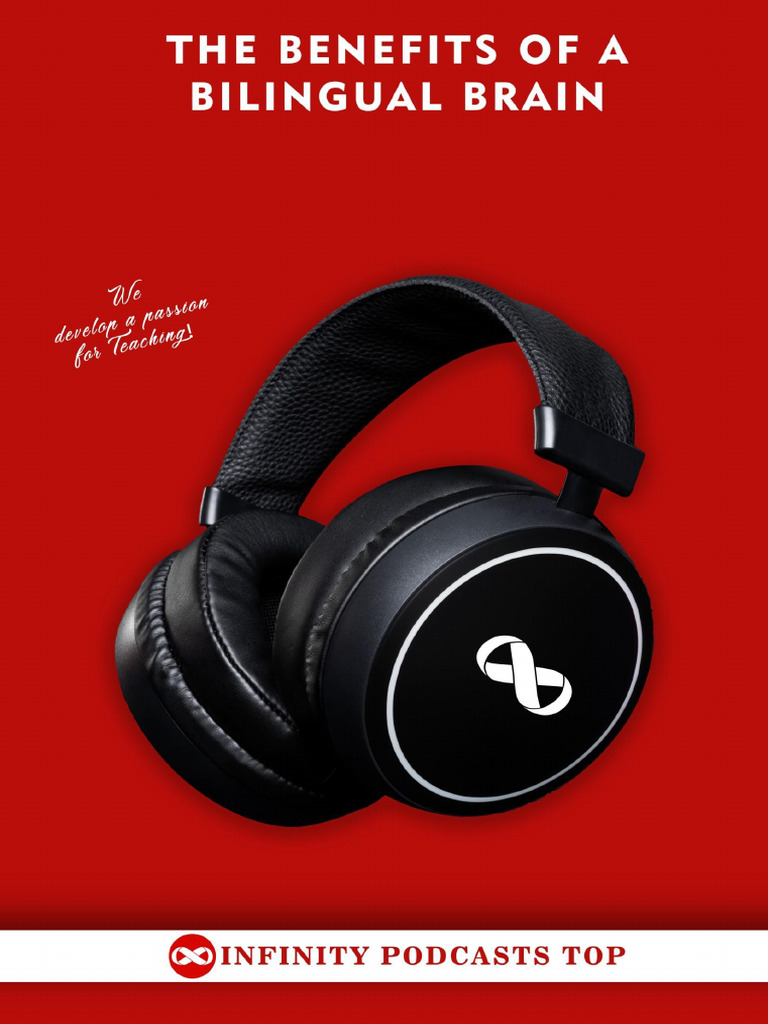 The Benefits of A Bilingual Brain | PDF | Multilingualism ...