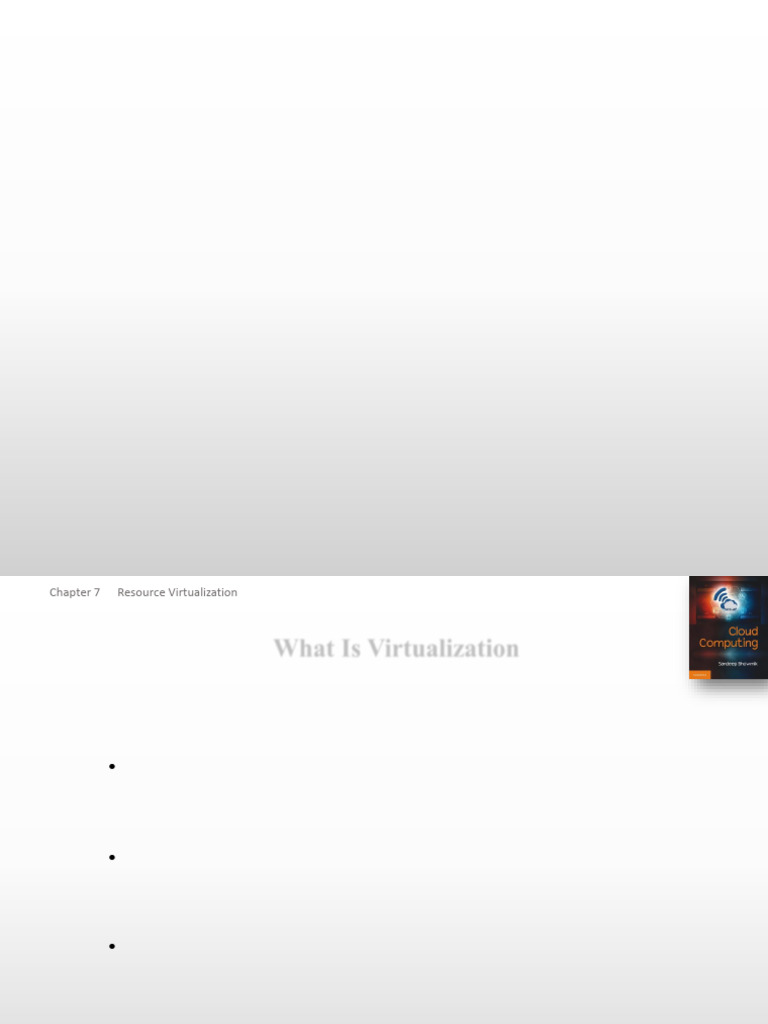 Chapter 7 Resource Virtualization - Modified | PDF | Virtualization | Virtual Machine