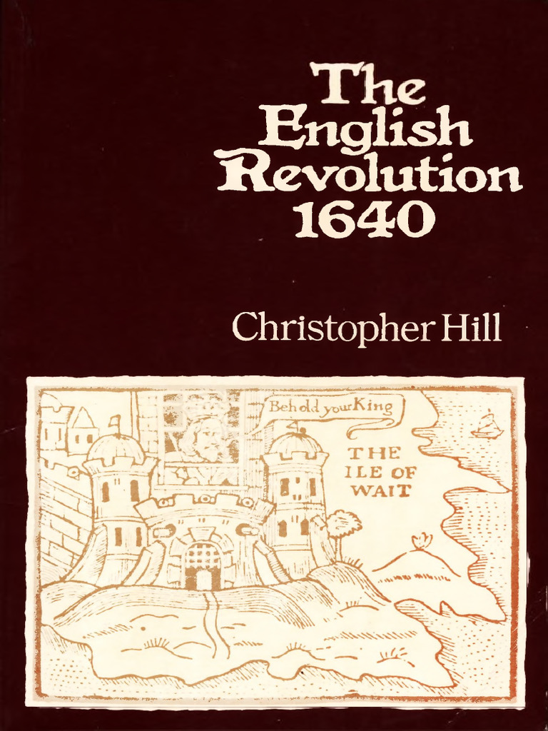 The English Revolution 1640 - Christopher Hill | PDF | Capitalism | Peasant