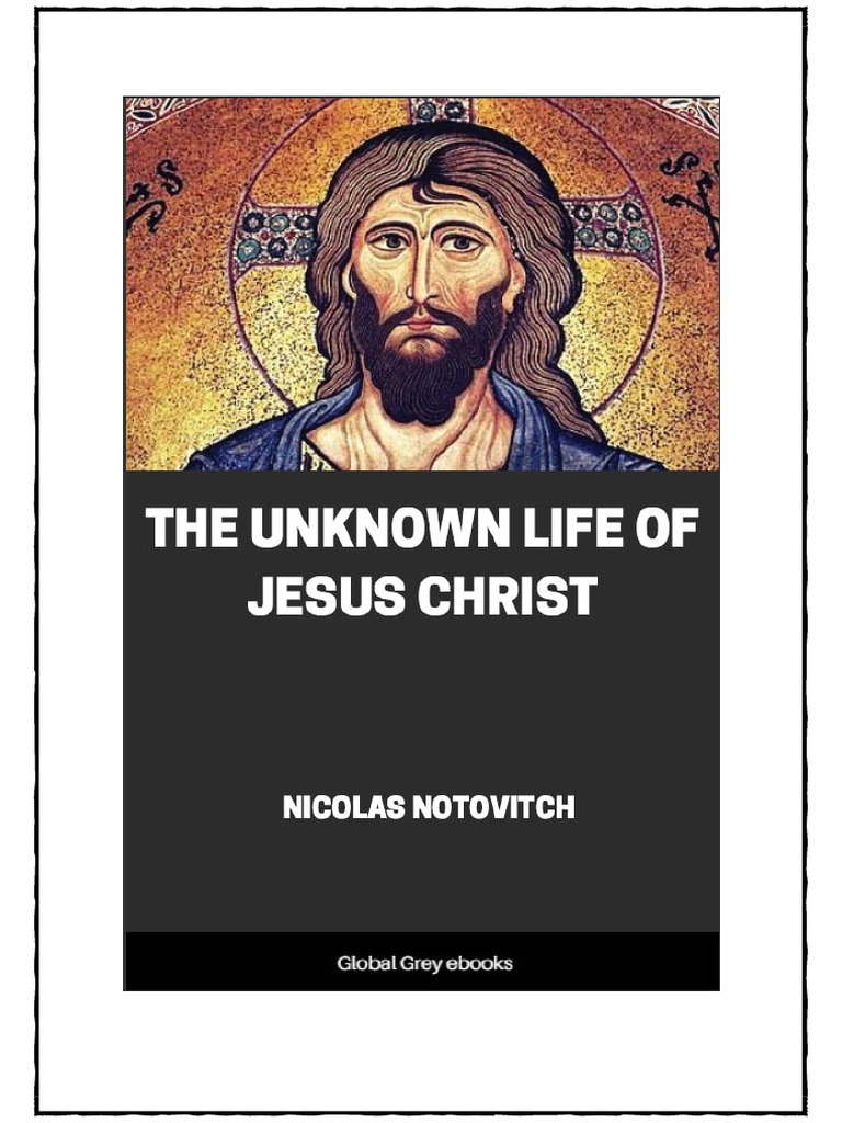 Dokumen.pub the Unknown Life of Jesus Christ | PDF | Monotheism | Mail