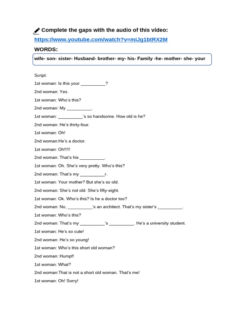 Complete The Gaps With The Audio of This Vídeo Upload | PDF