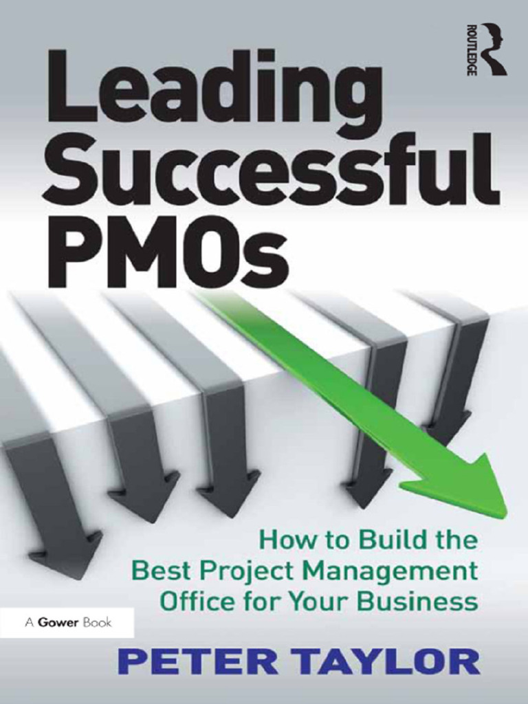 Leading Successful PMOs How To Build The Best Project Management Office ...