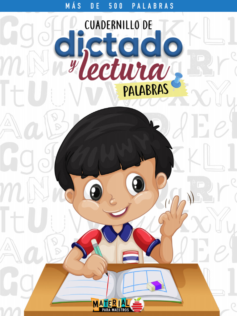 Cuadernillo de dictado - Cuadernillo de dictado y lectura de palabras | PDF