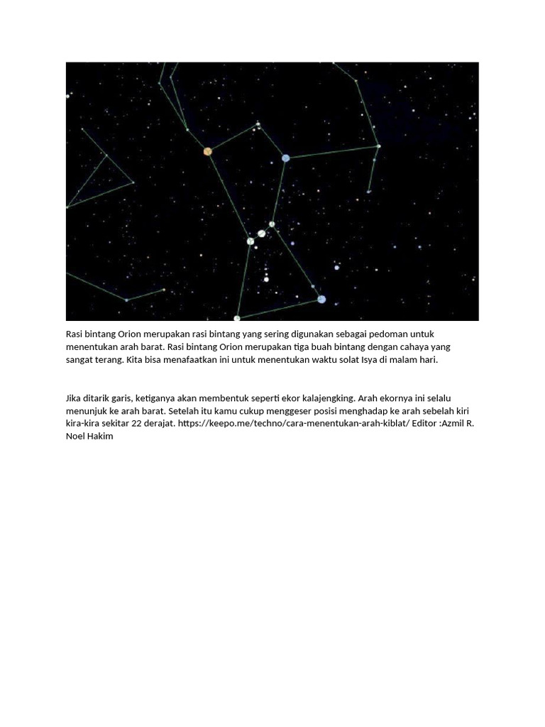 Rasi bintang Orion merupakan rasi bintang yang sering digunakan sebagai pedoman untuk menentukan ...