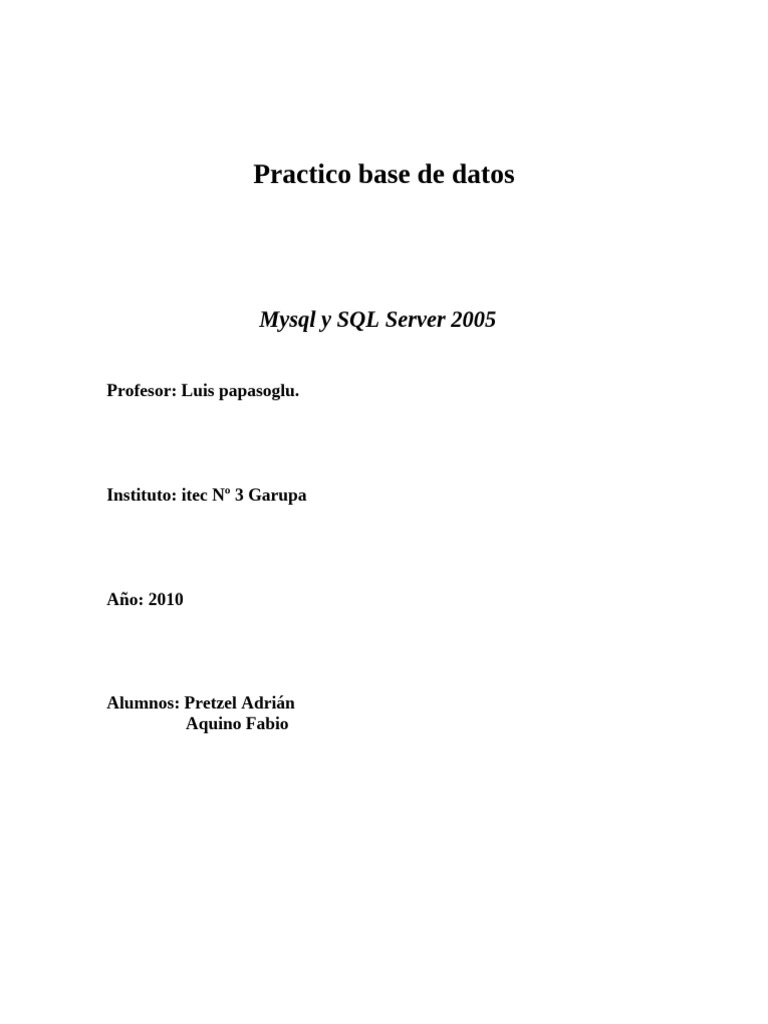 Practico base de datos caratula | PDF | Mi sql | Servidor SQL de Microsoft