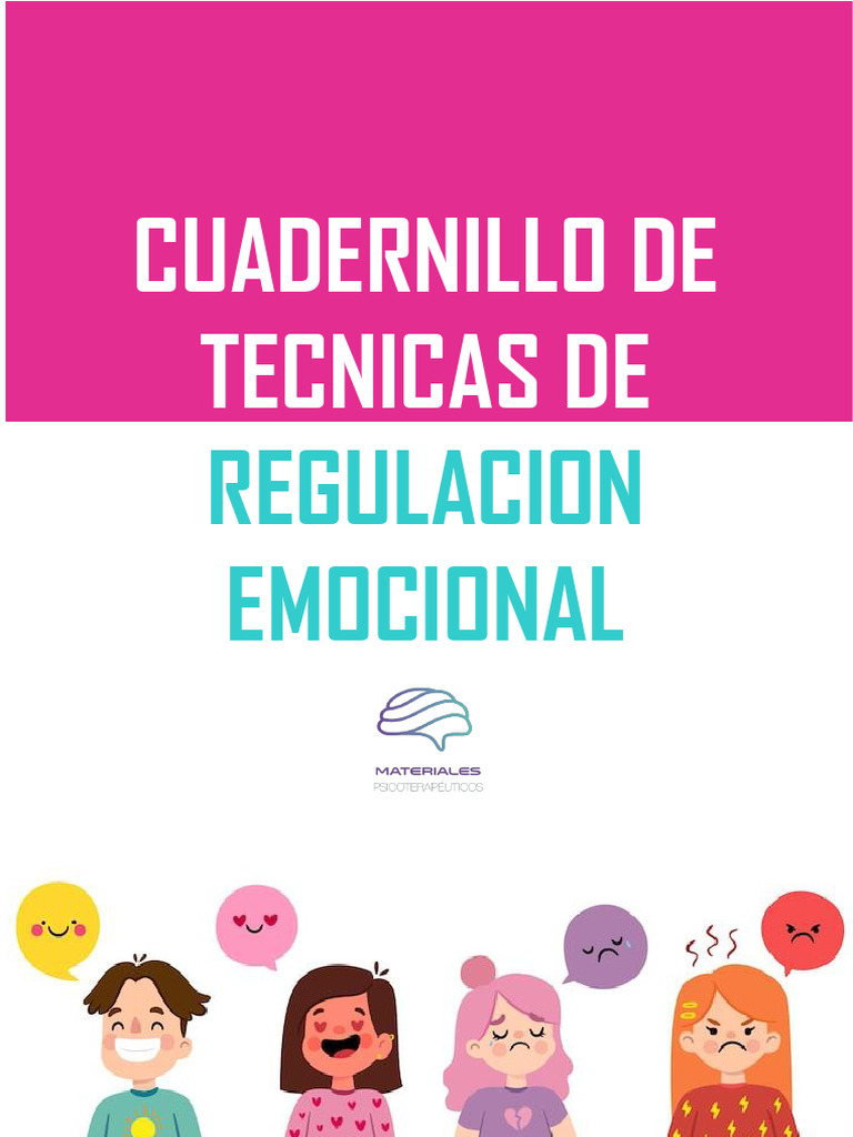 Técnicas de Regulación Emocional | PDF | Las emociones | Ira