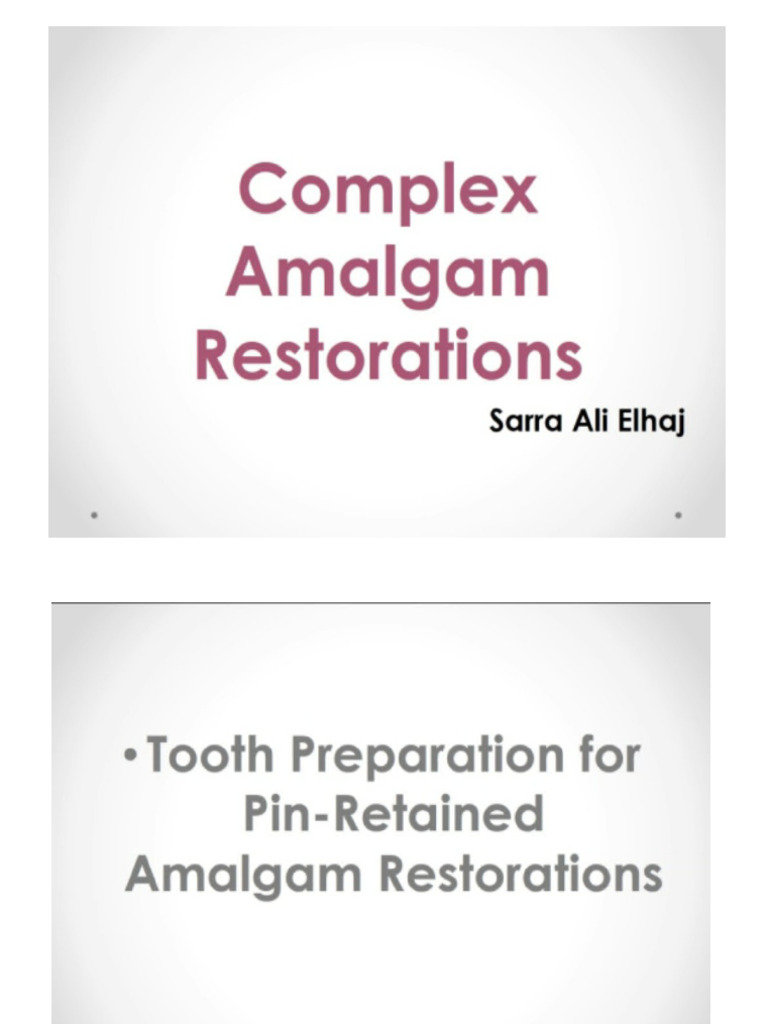 Complex Amalgam Restoration 2 Ay | PDF