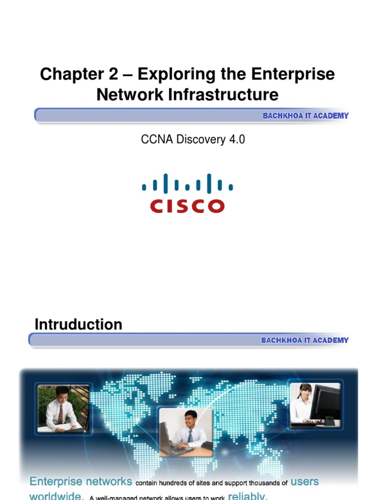 CCNA Dis3 - Chapter 2 - Exploring The Enterprise Network Infrastructure ...