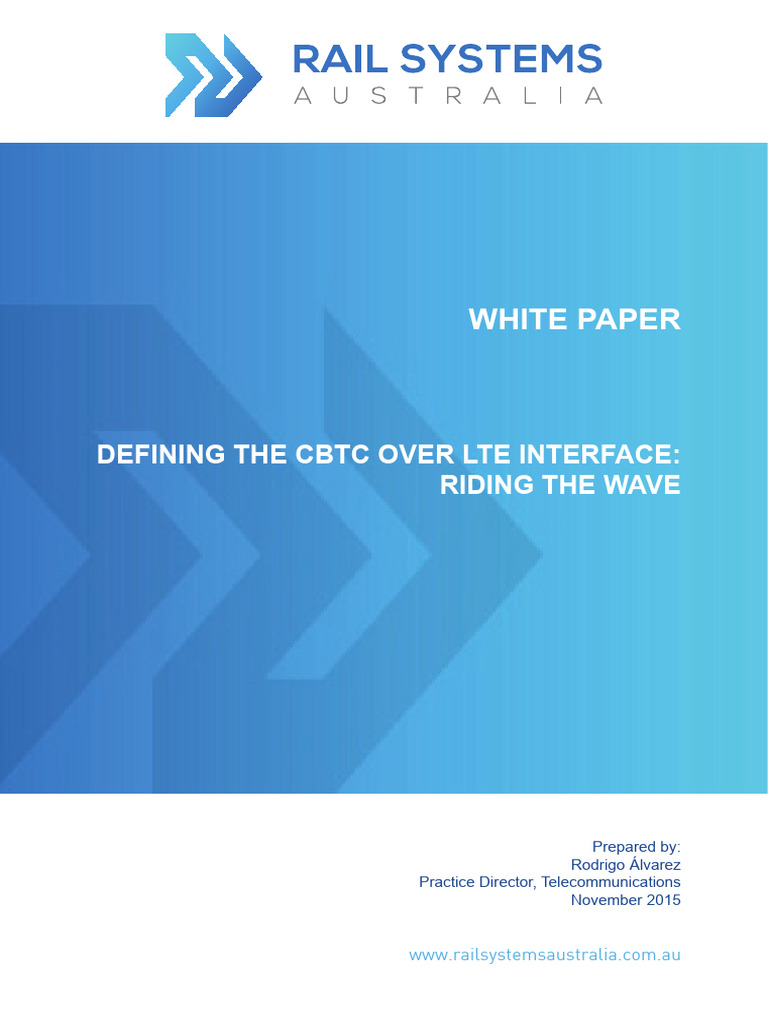 RSA White Paper Defining The CBTC Over LTE Interface Riding The Wave ...