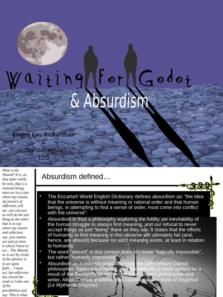 Absurdism and Godot Student Pres | PDF | Existentialism | Nihilism
