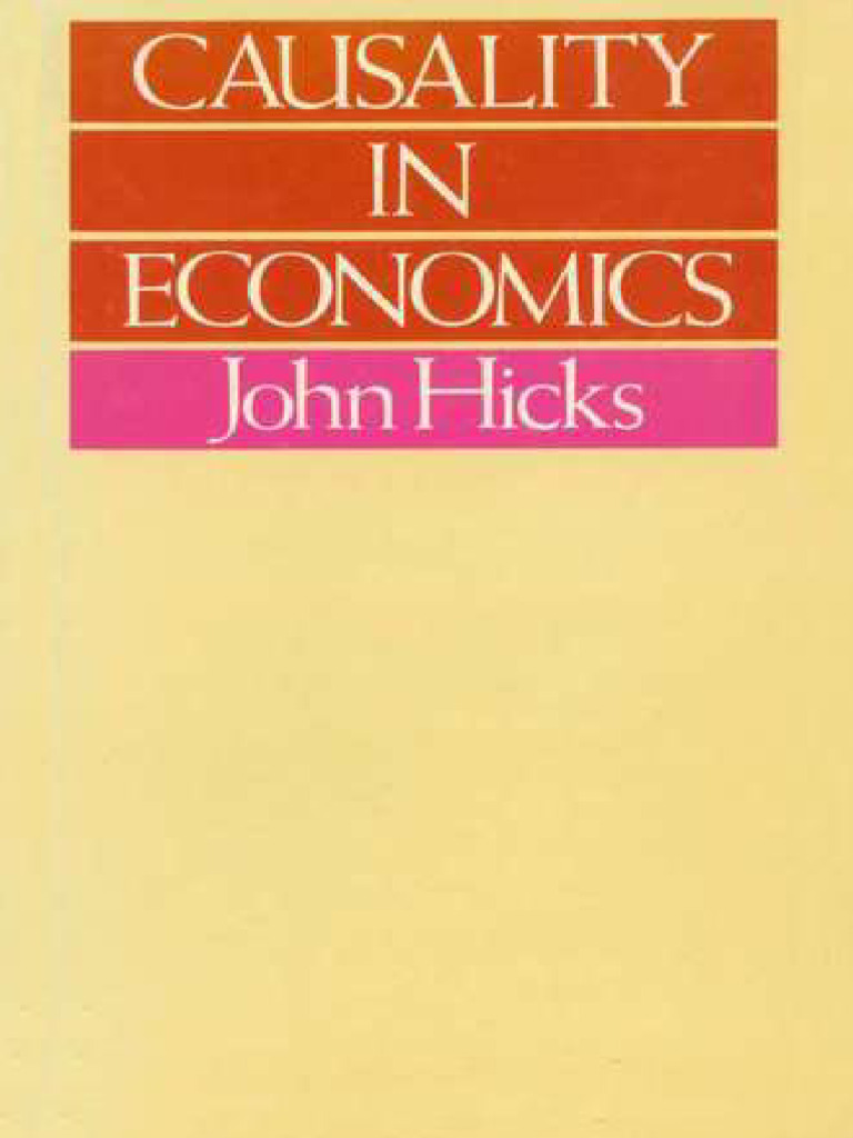 John Hicks - Causality in Economics (1979, Blackwell Publishers ...