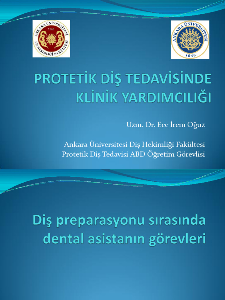 Ders 3-Diş Preperasyonu Sırasında Dental Asistanın Görevleri | PDF