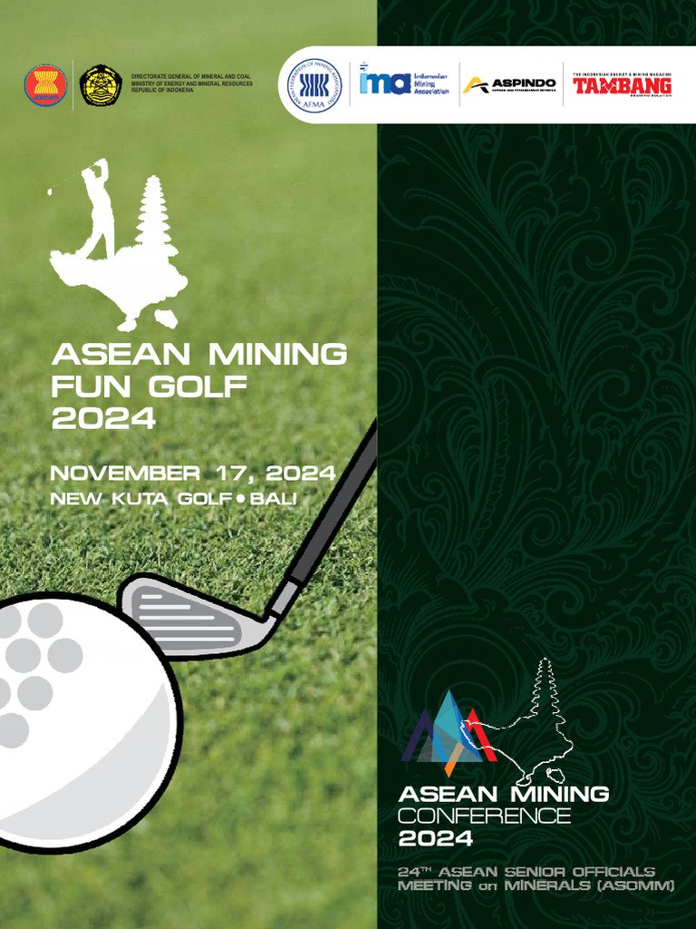 Program ASEAN Mining Fun Golf 2024 -IMA-ASPINDO-TAMBANG | PDF | Mining