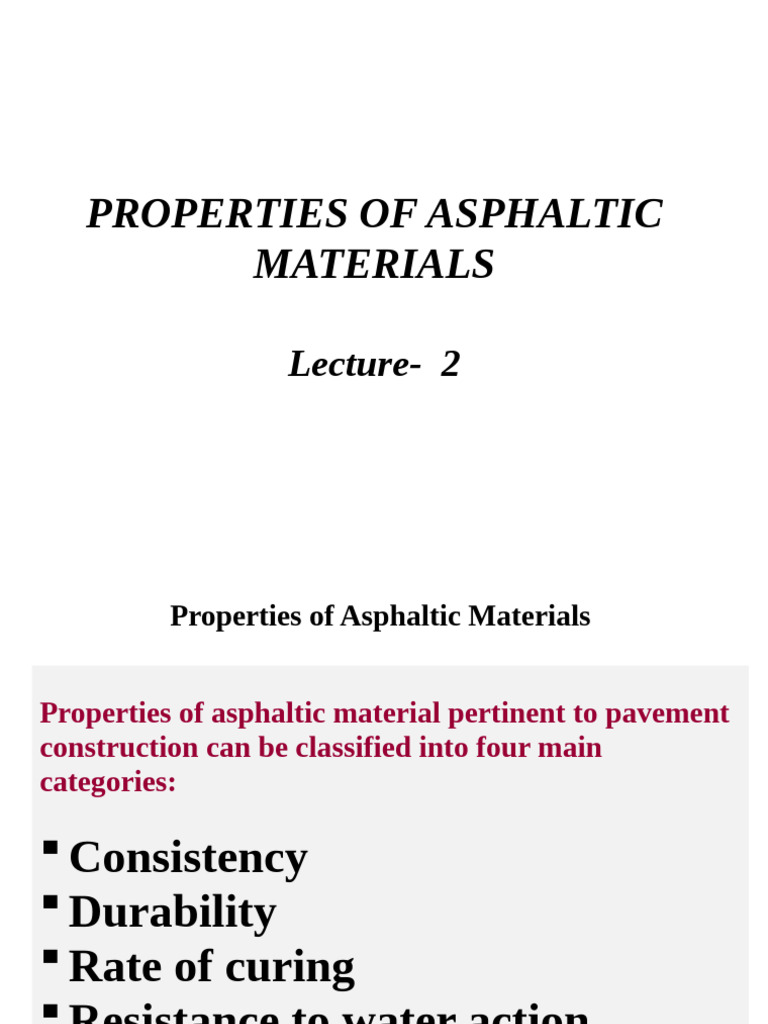 Lec 2 Properties of Bituminous Material | PDF | Building Materials ...